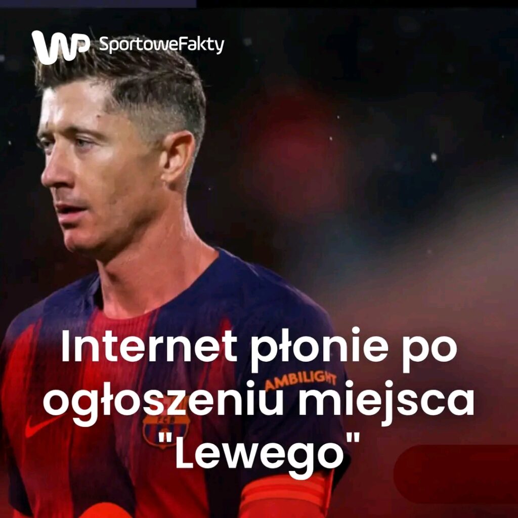 Le Cabaret 2". Lawina komentarzy po ogłoszeniu miejsca Lewandowskiego - USAtalkin