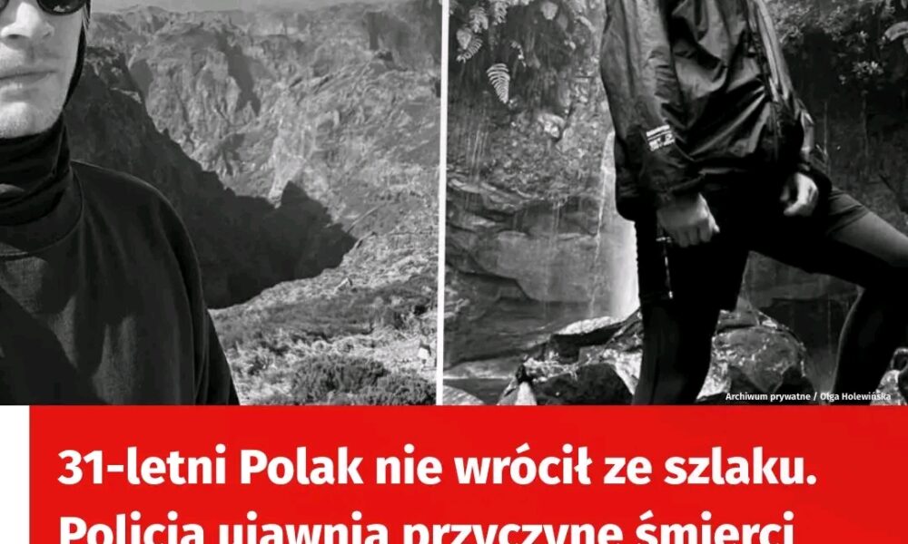 31-letni Polak nie wrócił ze szlaku. Policja ujawnia przyczynę śmierci ...